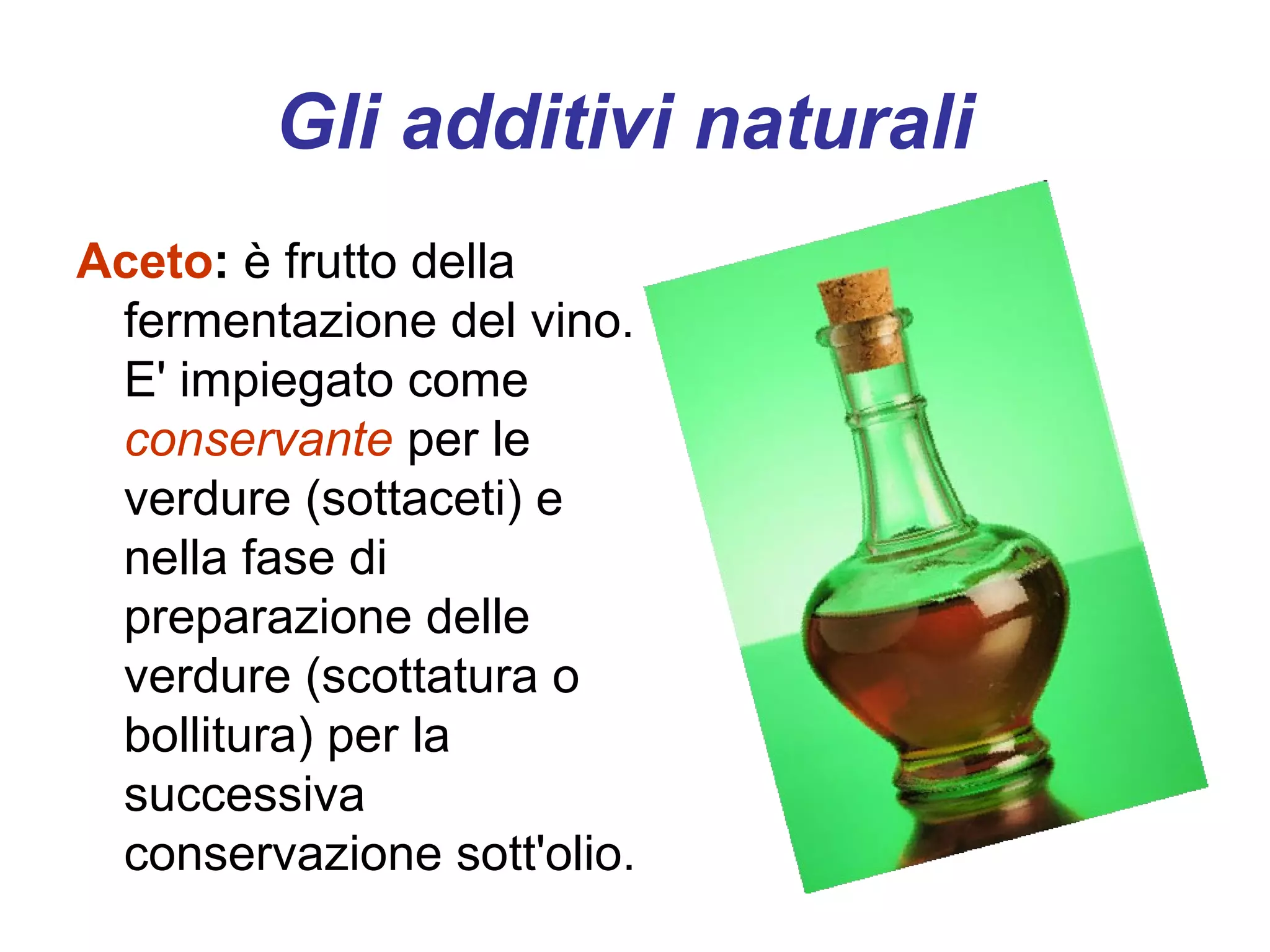 Additivi alimentari | PPT | Food & Drink
