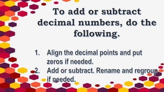 Addition and subtraction of decimals and whole numbers. | PPT