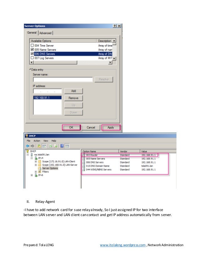 Ad, dns, dhcp, file server Ad, dns, dhcp, file server