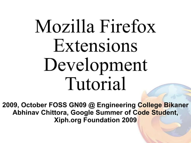 Firefox extension Development | PPT
