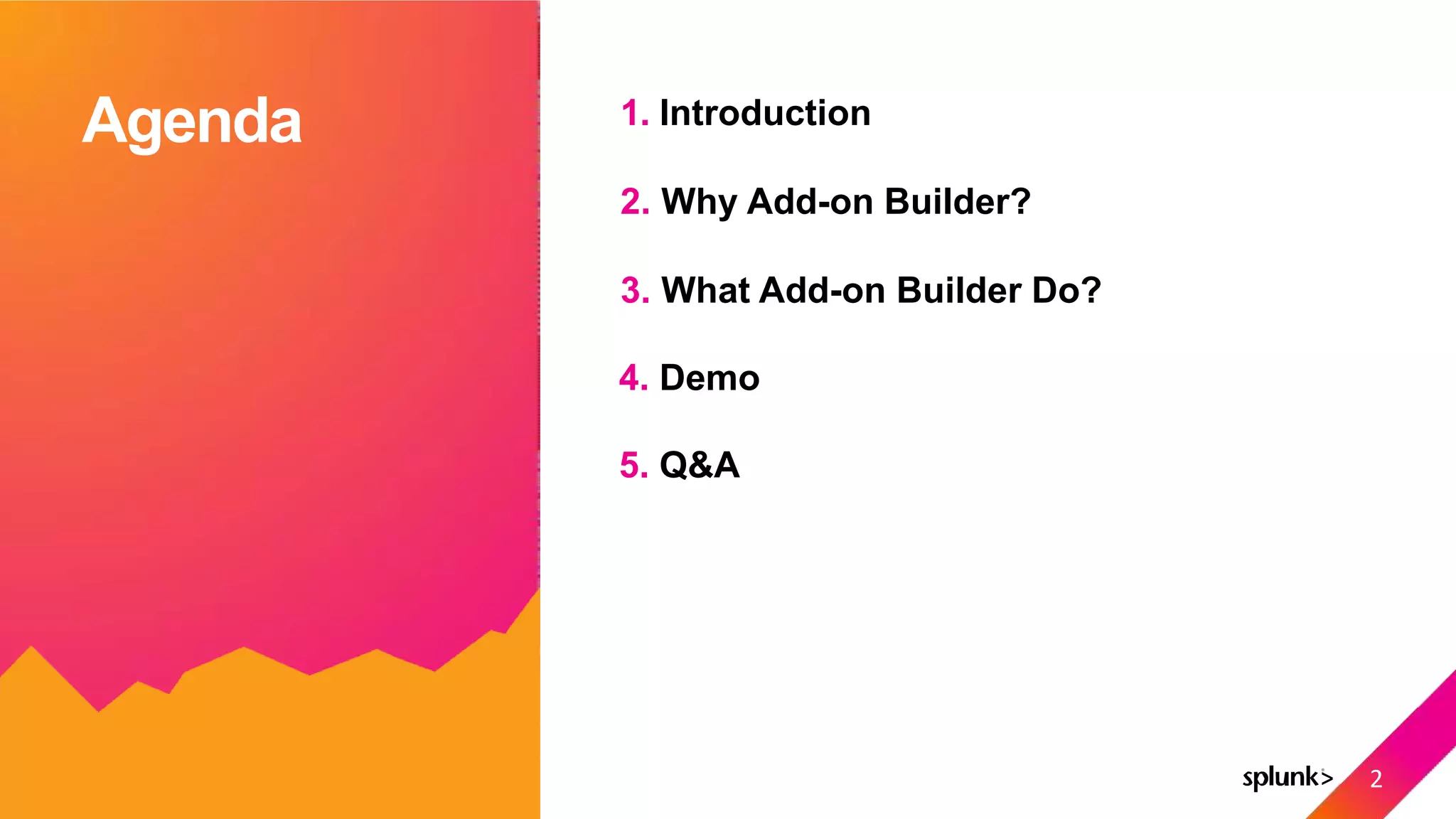 Building Add On Using Splunk Add On Builder From Scratch Ppt