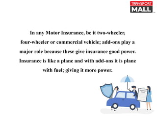 Add-ons and Exclusions of Motor Insurance | PPTX