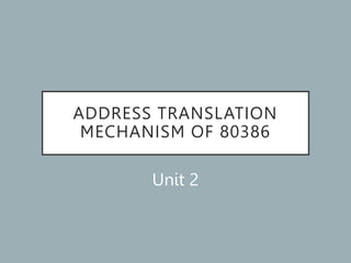address-translation-mechanism-of-80386 (1).ppt