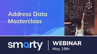 Address Data Masterclass | PPT