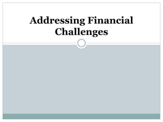 Concept Paper on Addressing-Financial-Challenges.pptx
