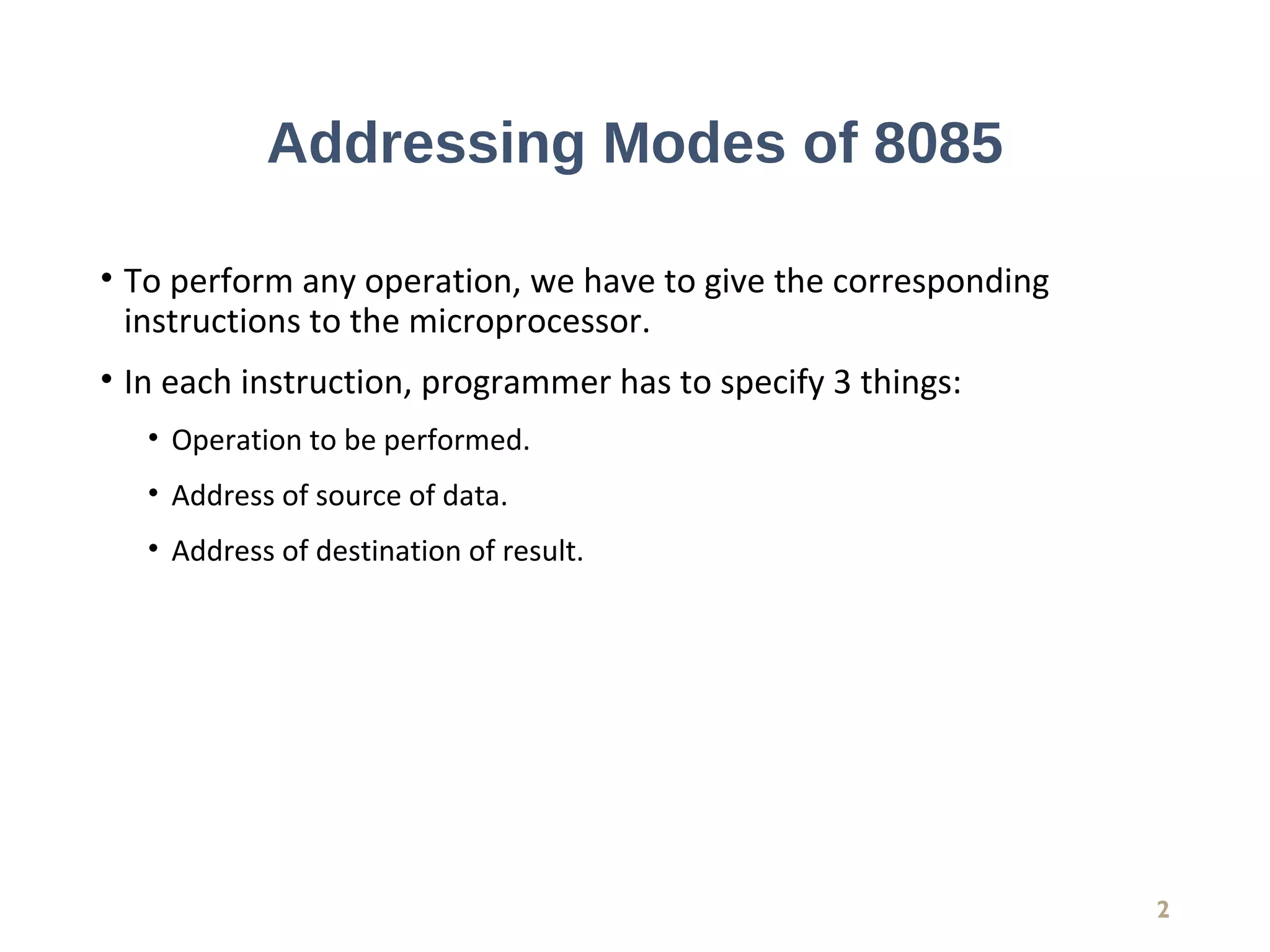 Addressing modes of 8085 | PPS | Operating Systems | Computer Software and Applications