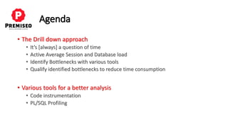 Oracle Database : Addressing a performance issue the drilldown approach | PPT