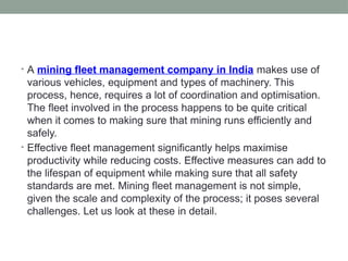 Addressing challenges in mining fleet management.pptx