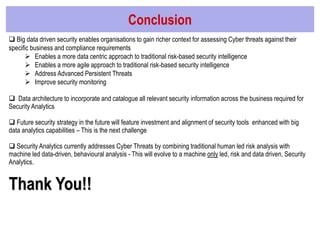 Big Data Analytics for Cyber Security: A Quick Overview | PPTX