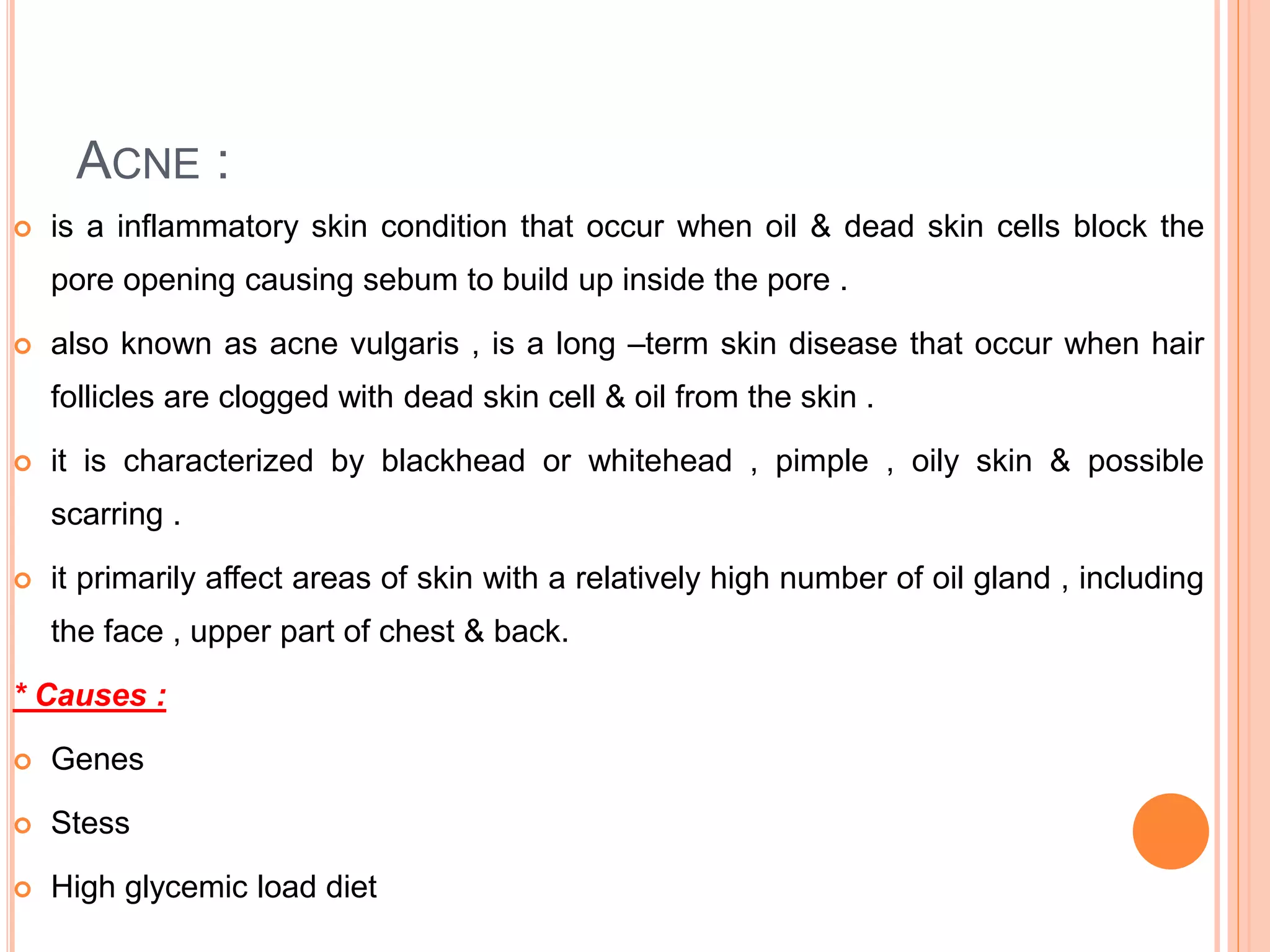 Addressing dry skin , acne, pigmentation , | PPTX