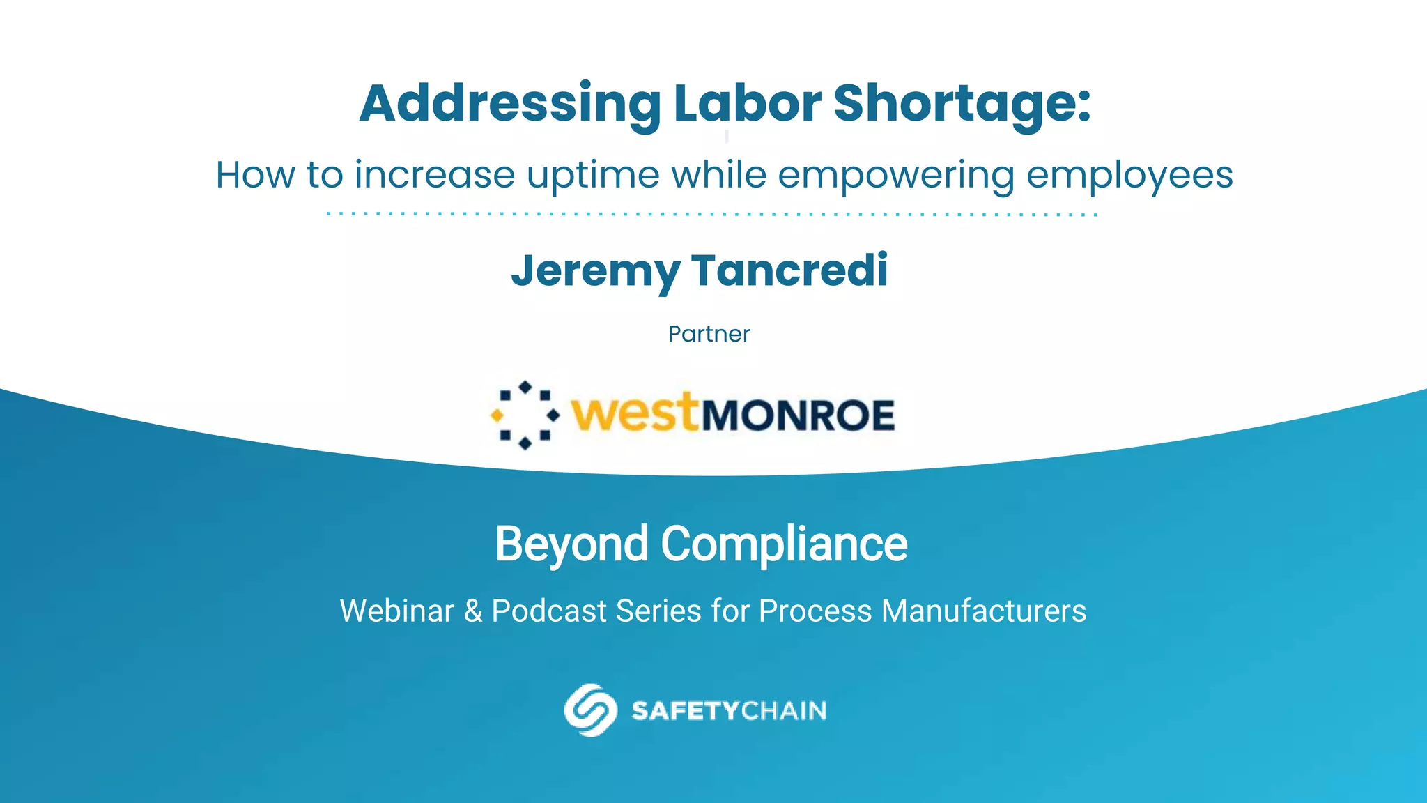 Addressing Labor Shortage: How to Increase Uptime While Empowering ...