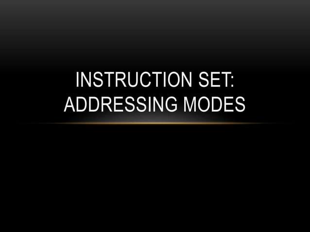 Addressing mode | PPT