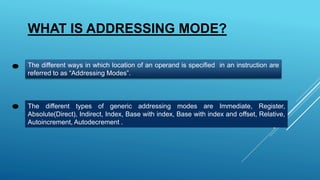 Addressing modes | PPTX | Programming Languages | Computing