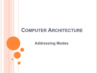 Addressing Modes | Ppt