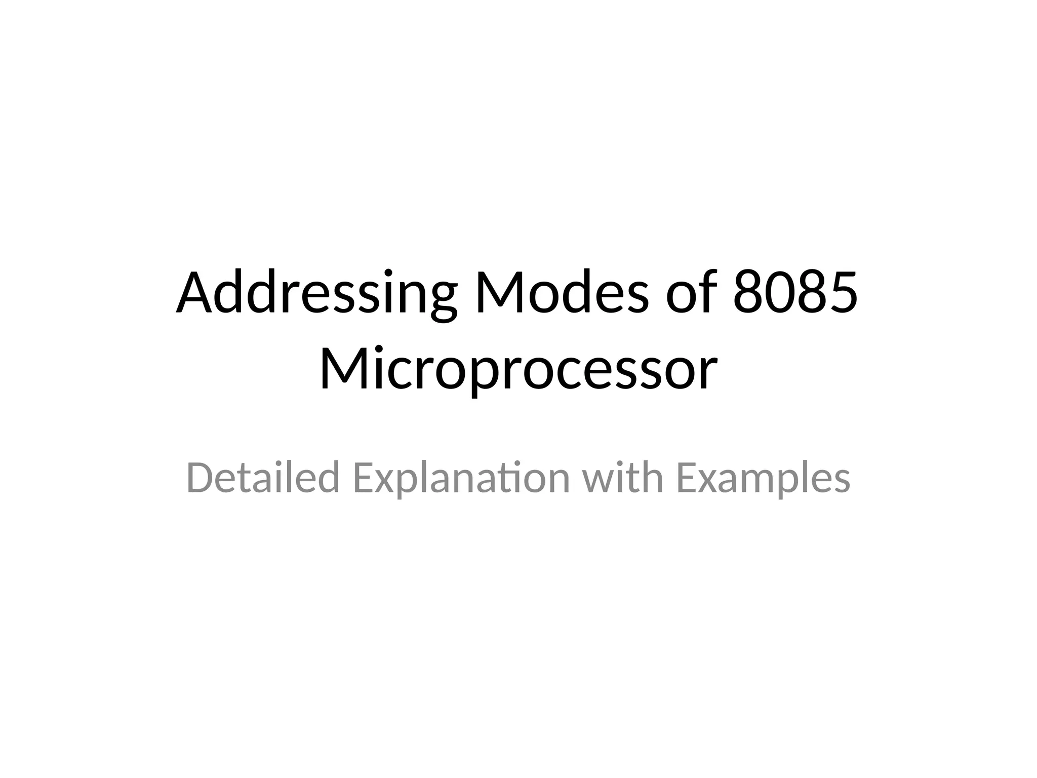 Addressing_Modes_8085_Detailed education.pptx