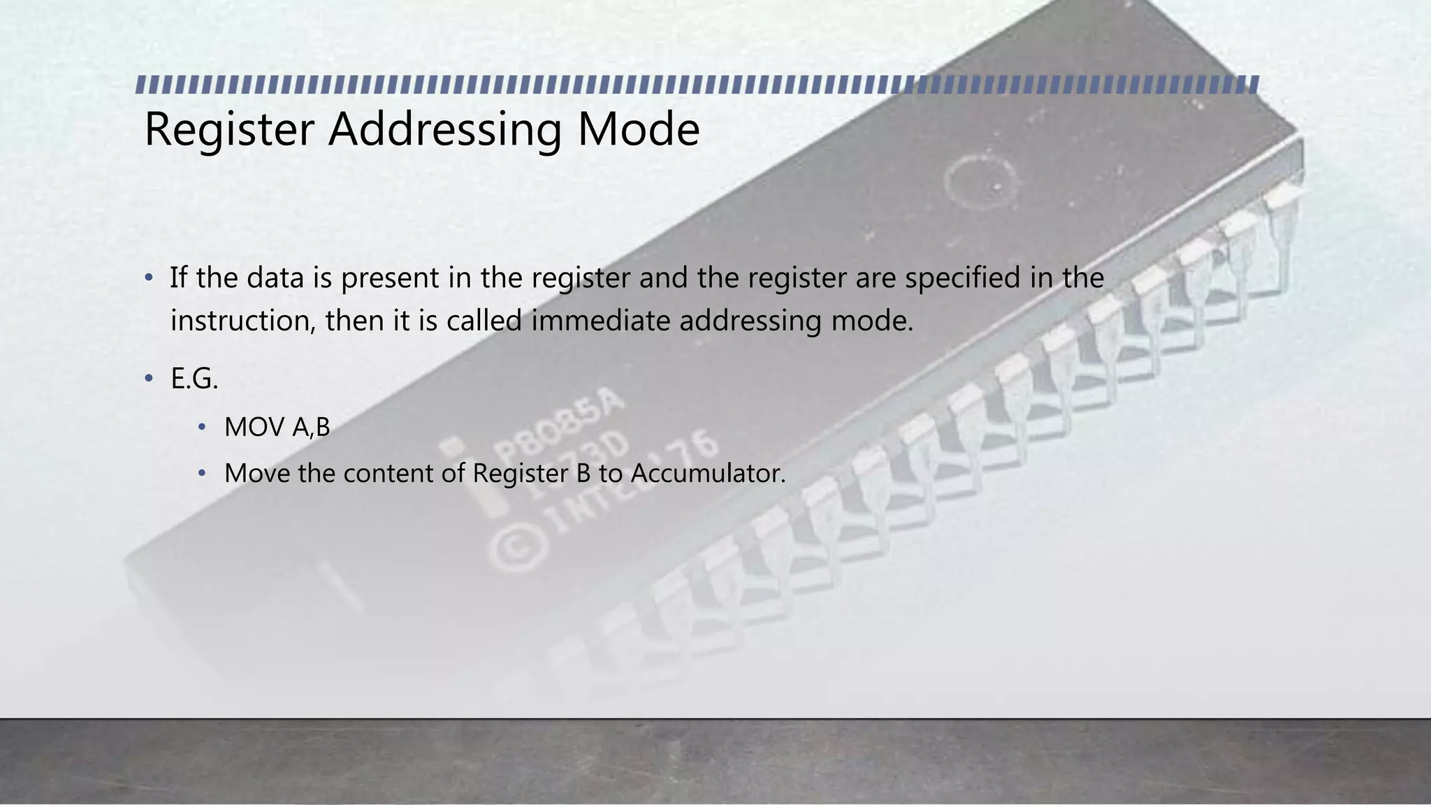 Addressing modes of 8085 | PPTX