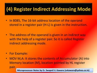 Addressing modes of 8085 by Er. Swapnil V. Kaware | PPT