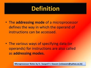 Addressing modes of 8085 by Er. Swapnil V. Kaware | PPT