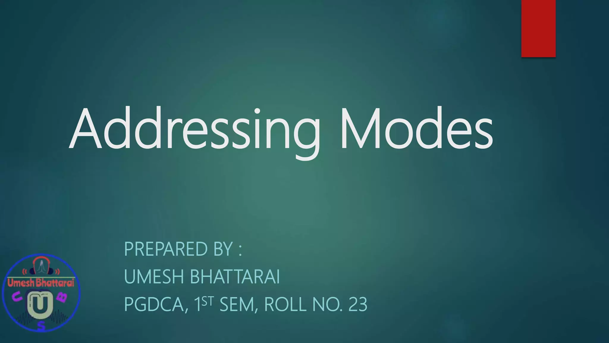 Addressing modes presentation | PPSX