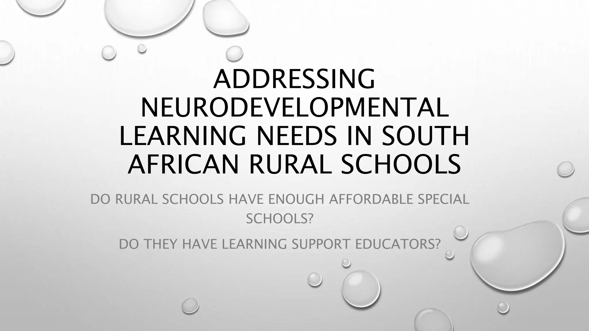 Addressing neurodevelopmental learning needs a south african ...