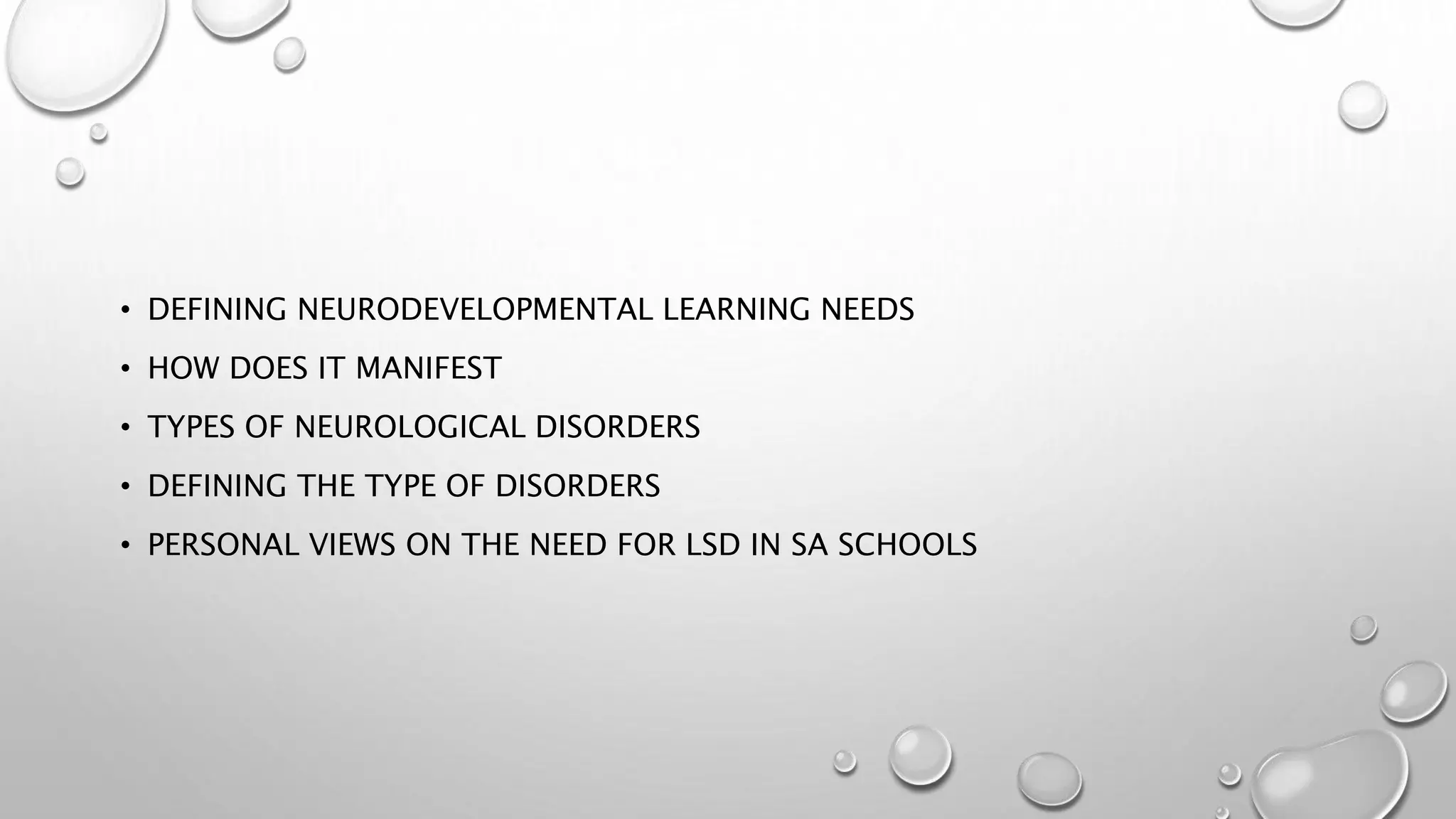 Addressing neurodevelopmental learning needs a south african ...