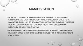 Addressing neurodevelopmental learning needs a south african ...