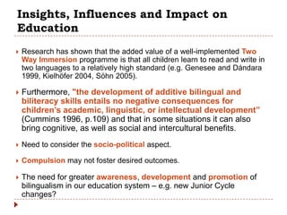 Addressing the bilingual factor - insights influences | PPT