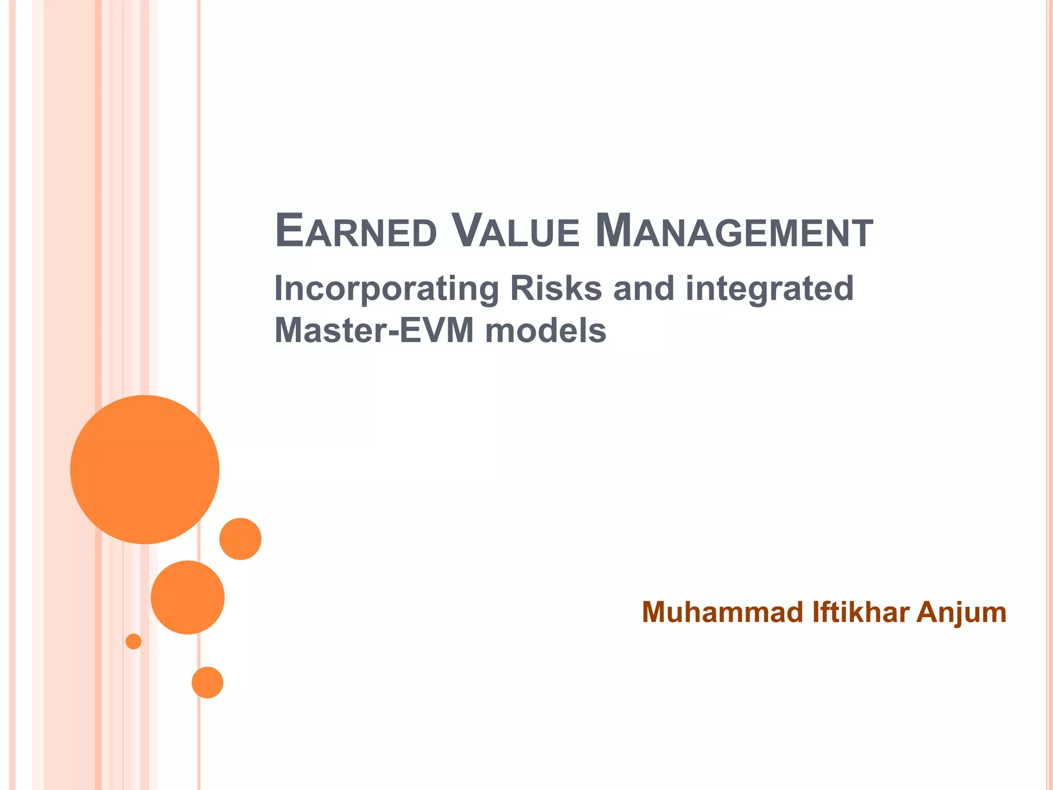 Earned Value Management (EVM) Limitations | PPT