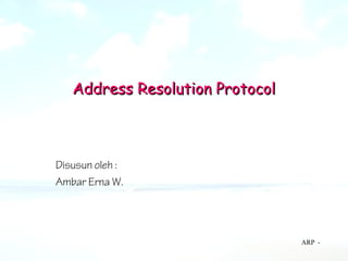 Address resolution protocol | PPT