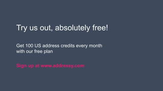 Introduction to Addressy - address verification made easy | PPT