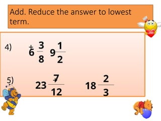 Adds and Subtract Simple Fractions & Mixed Numbers.ppt