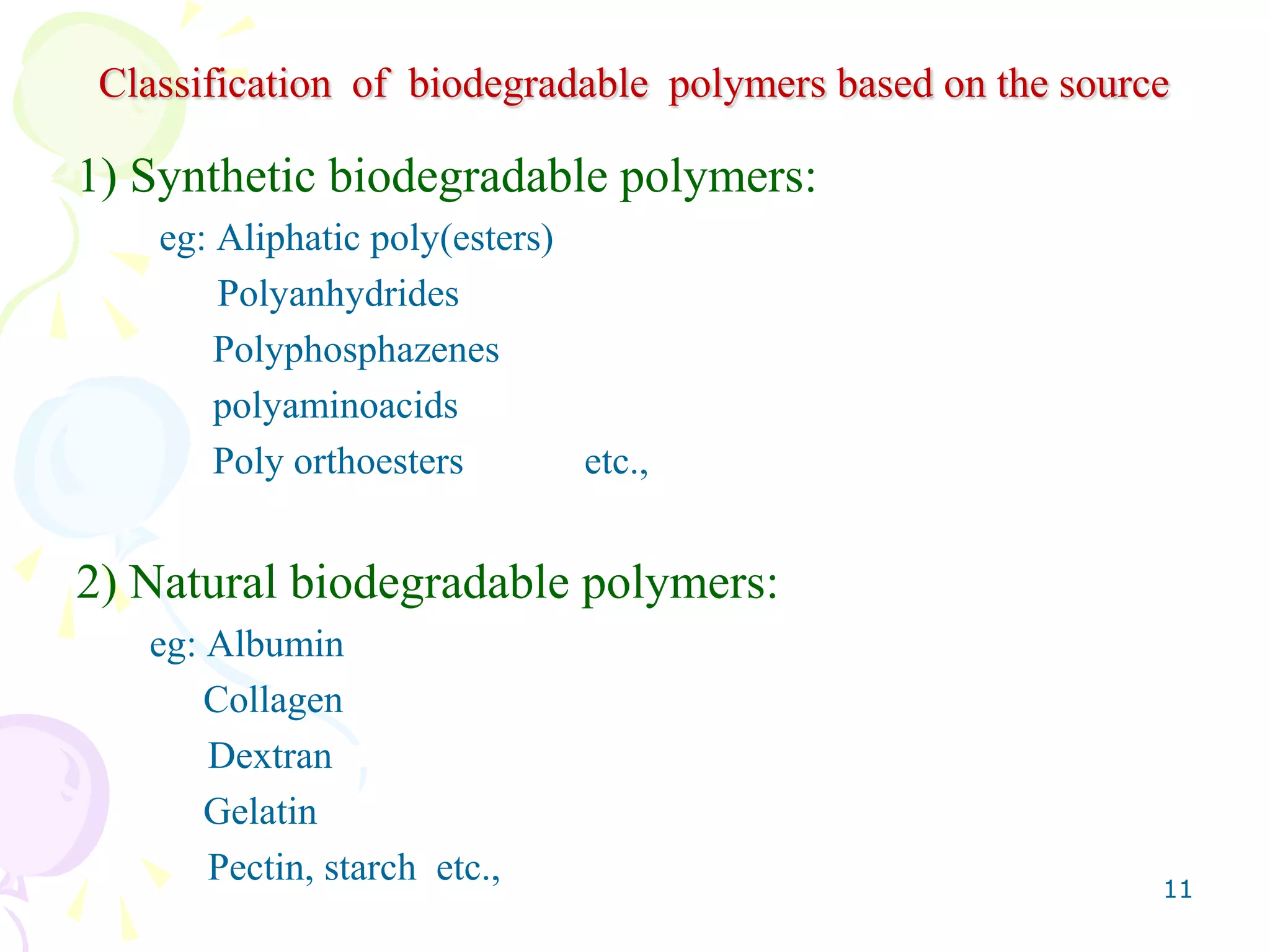 biodegradable polymers | PPTX