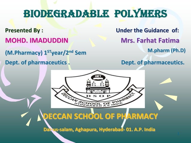 biodegradable polymers | PPTX | Chemistry | Science