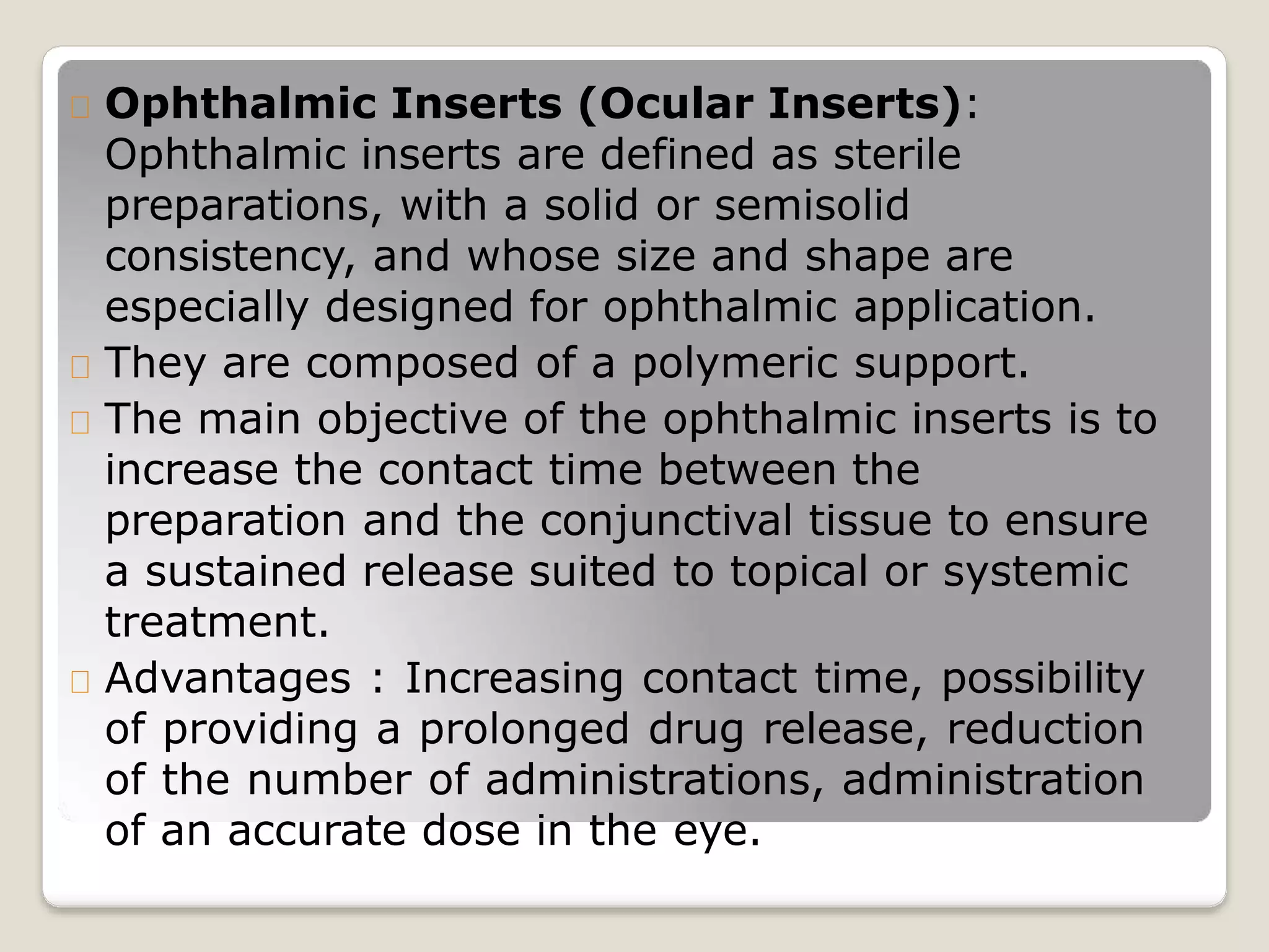 Ophthalmic Inserts | PPTX