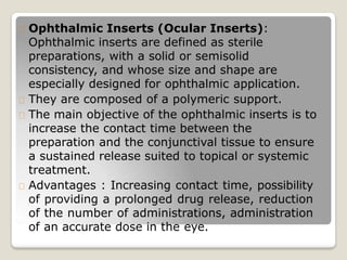 Ophthalmic Inserts | PPTX