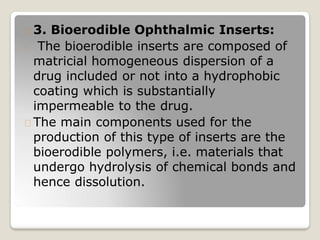Ophthalmic Inserts | PPTX