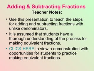Adding & Subtraction Fractions with unlike denom | PPT