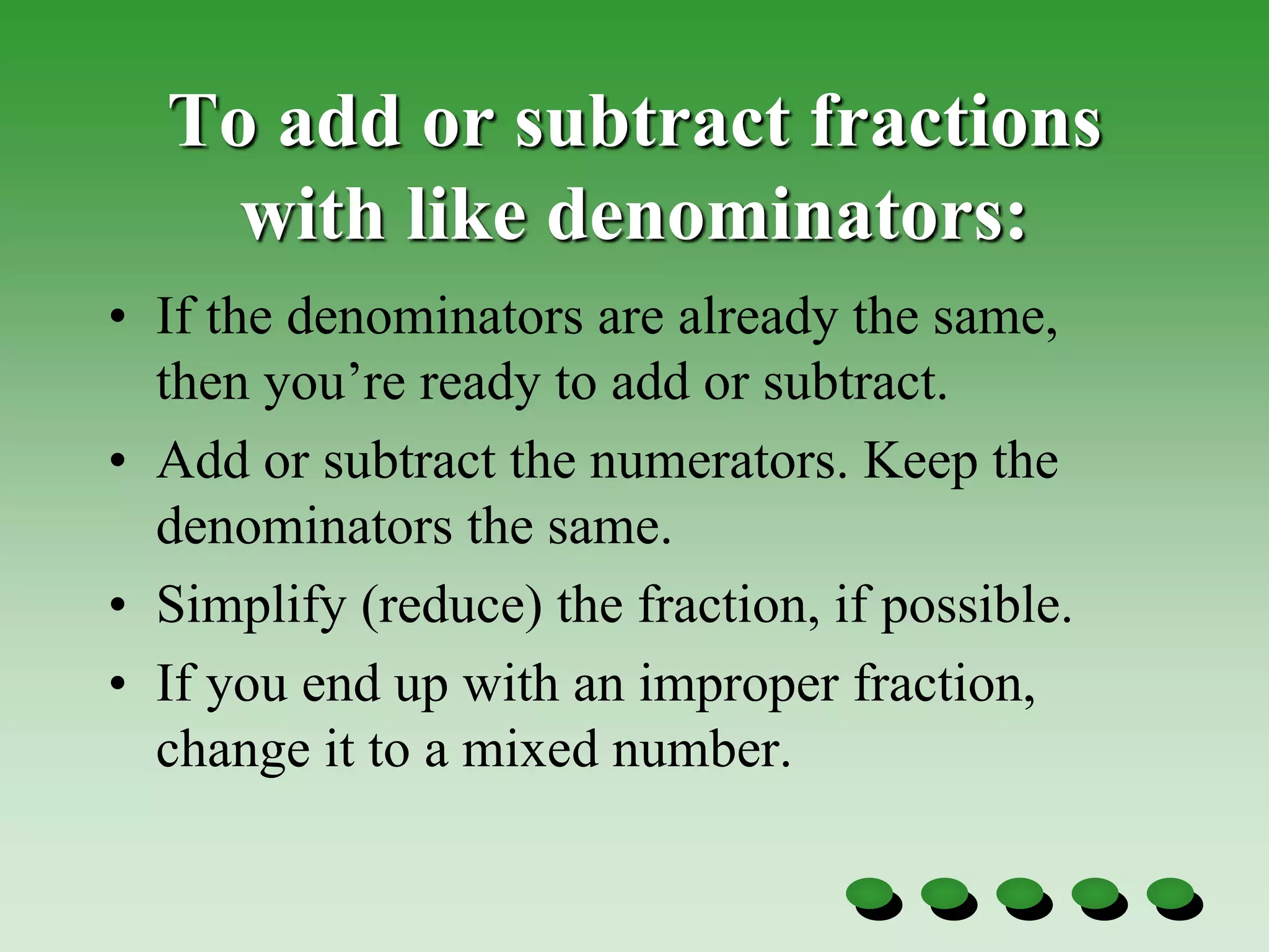 _add_subtract_fractions_with_like_denominators | PPT