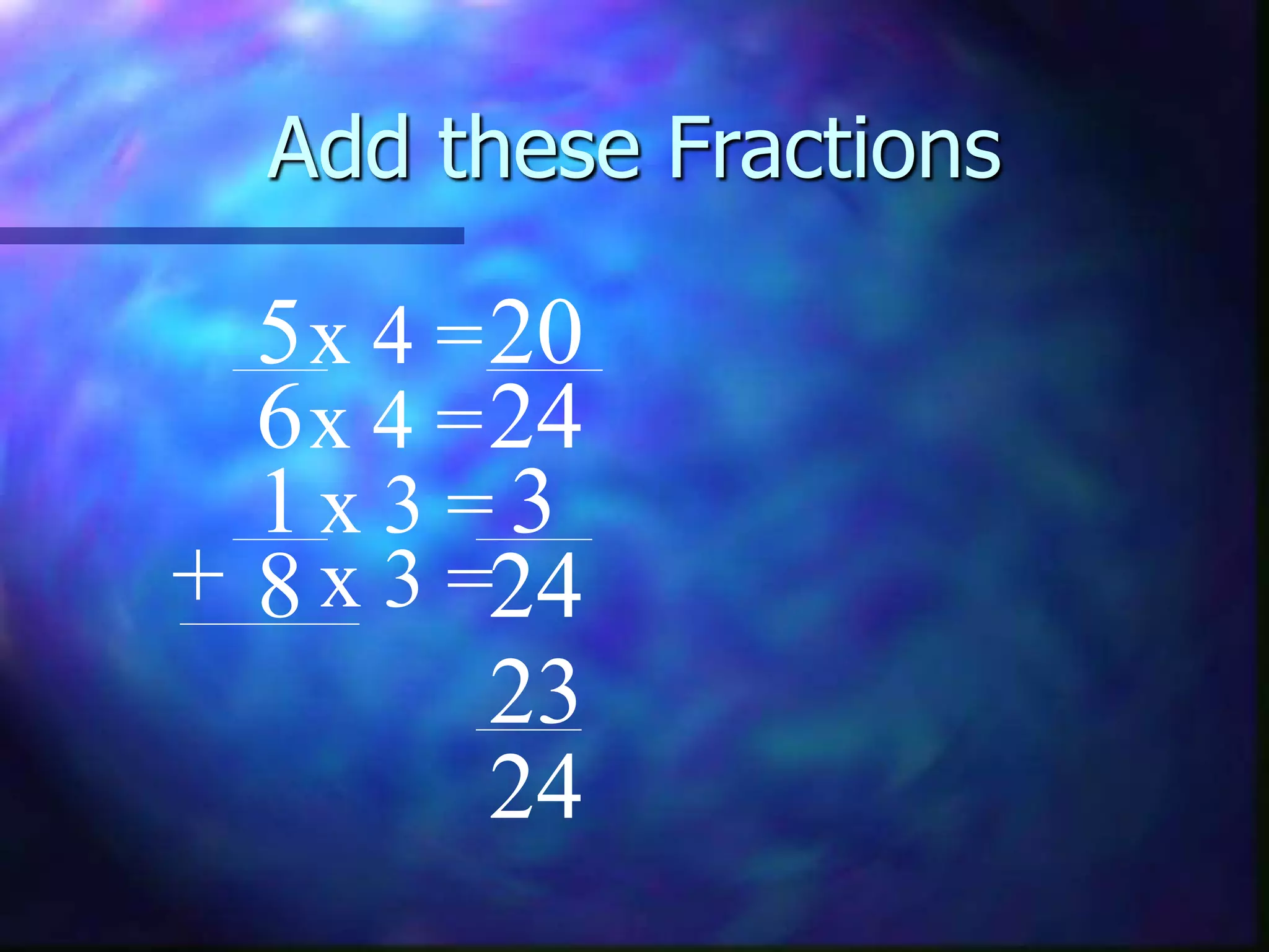 Add Unlike Denom Fractions PP (1).ppt