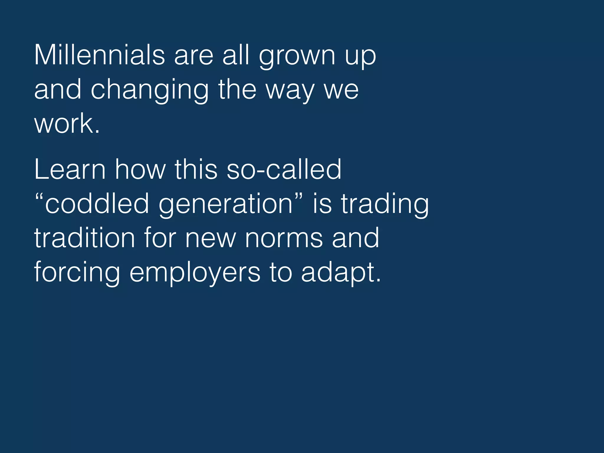 millennials + work | PPT