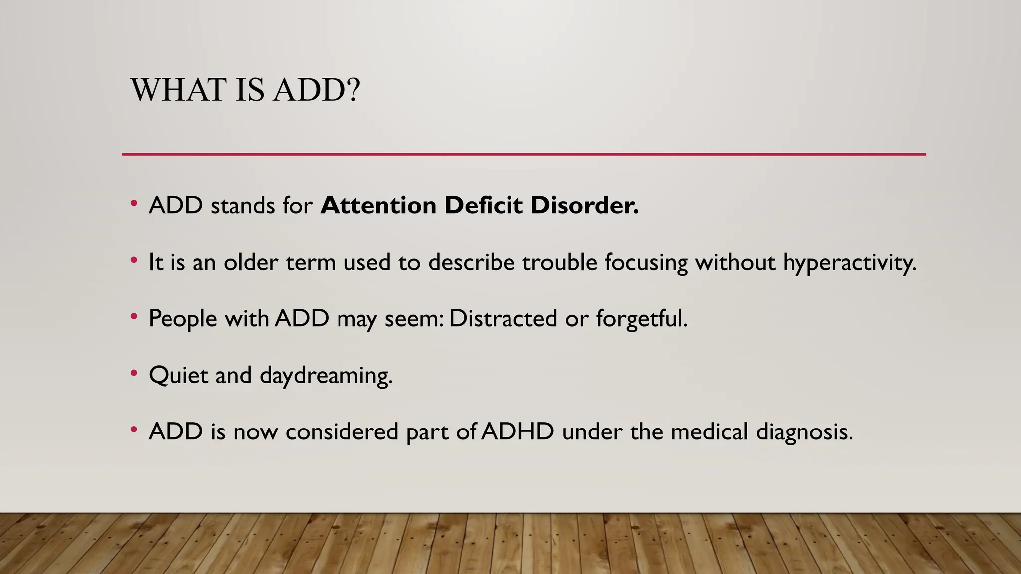 ADD vs. ADHD (Attention Deficit Disorder): What is the Difference? | PPT