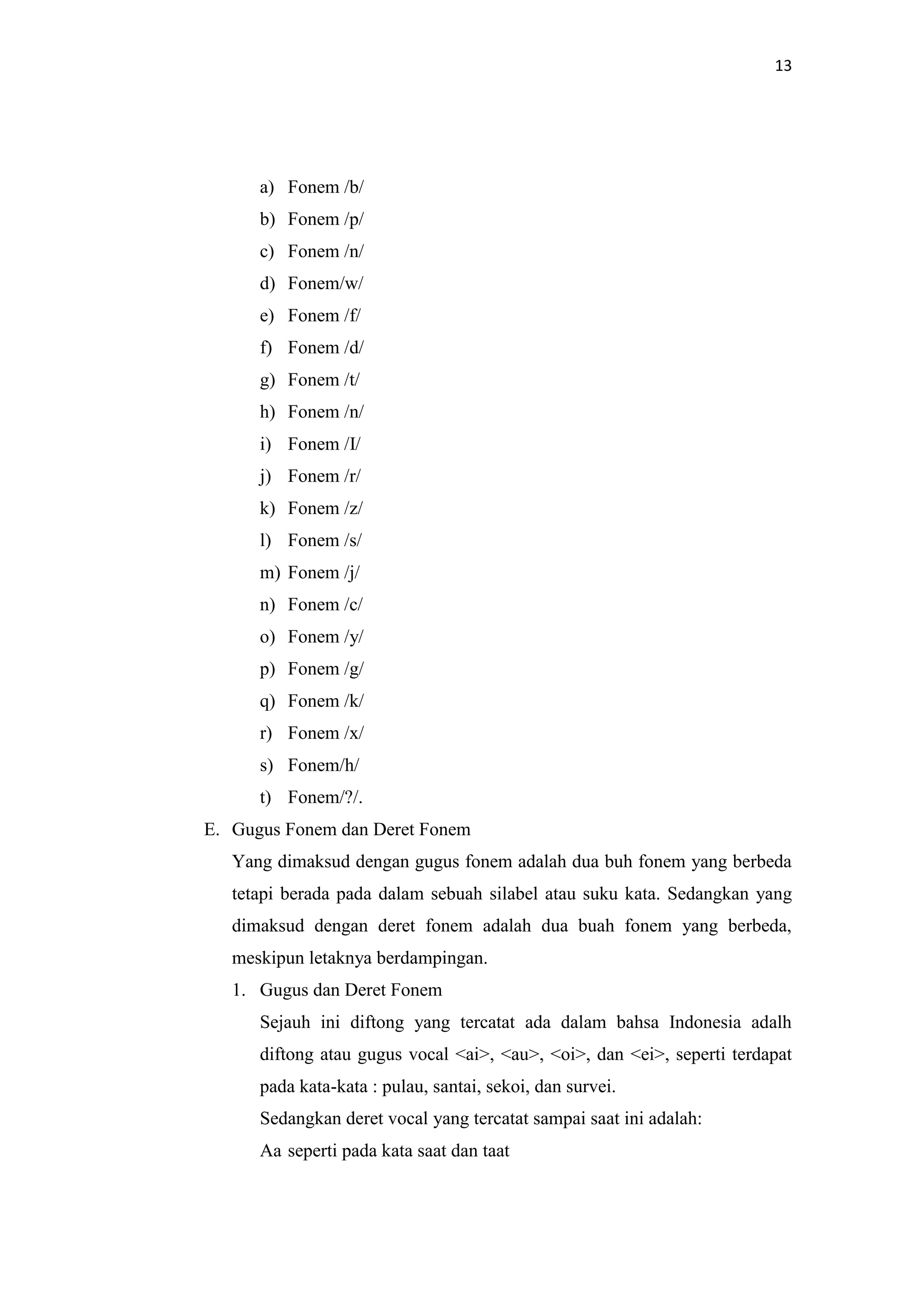 Ade Yusnita "Fonemik Bahasa Melayu Sambas di Desa Serumpun Kecamatan Salatiga Kabupaten Sambas ...