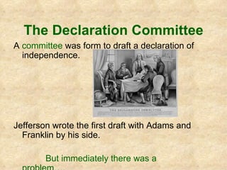 A declaration of independence | PPT | Politics