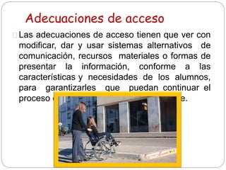 Adecuaciones curriculares, tipos y estrategias