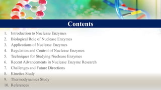 Nuclease enzyme kinetics and thermodynamics by Malik Xufyan | PPTX