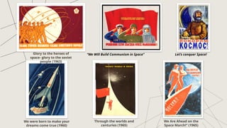 Soviet propaganda through posters during the space war | PPTX