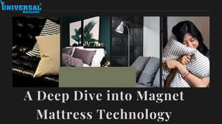 A Deep Dive into Magnet Mattress Technology.pdf