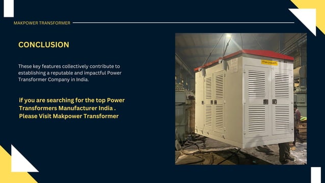 A Deep Dive into the Key Features of India's Leading Power Transformer ...