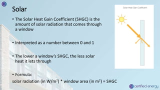 A deeper look into energy efficient windows | PPT | Free Download