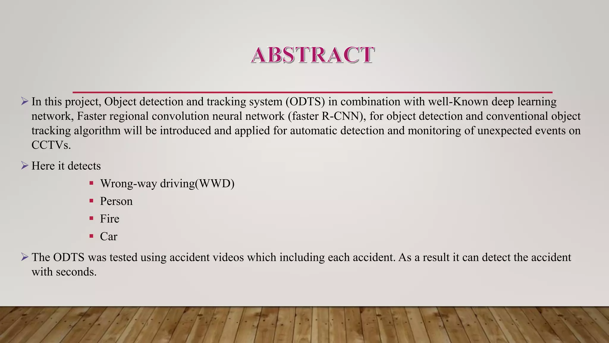 A Deep Learning Algorithm For Automatic Detection Of Unexpected